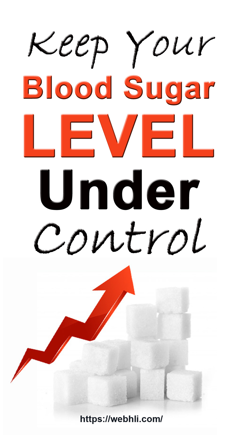 Keep Your Blood Sugar Level Under Control Healthy Lifestyle