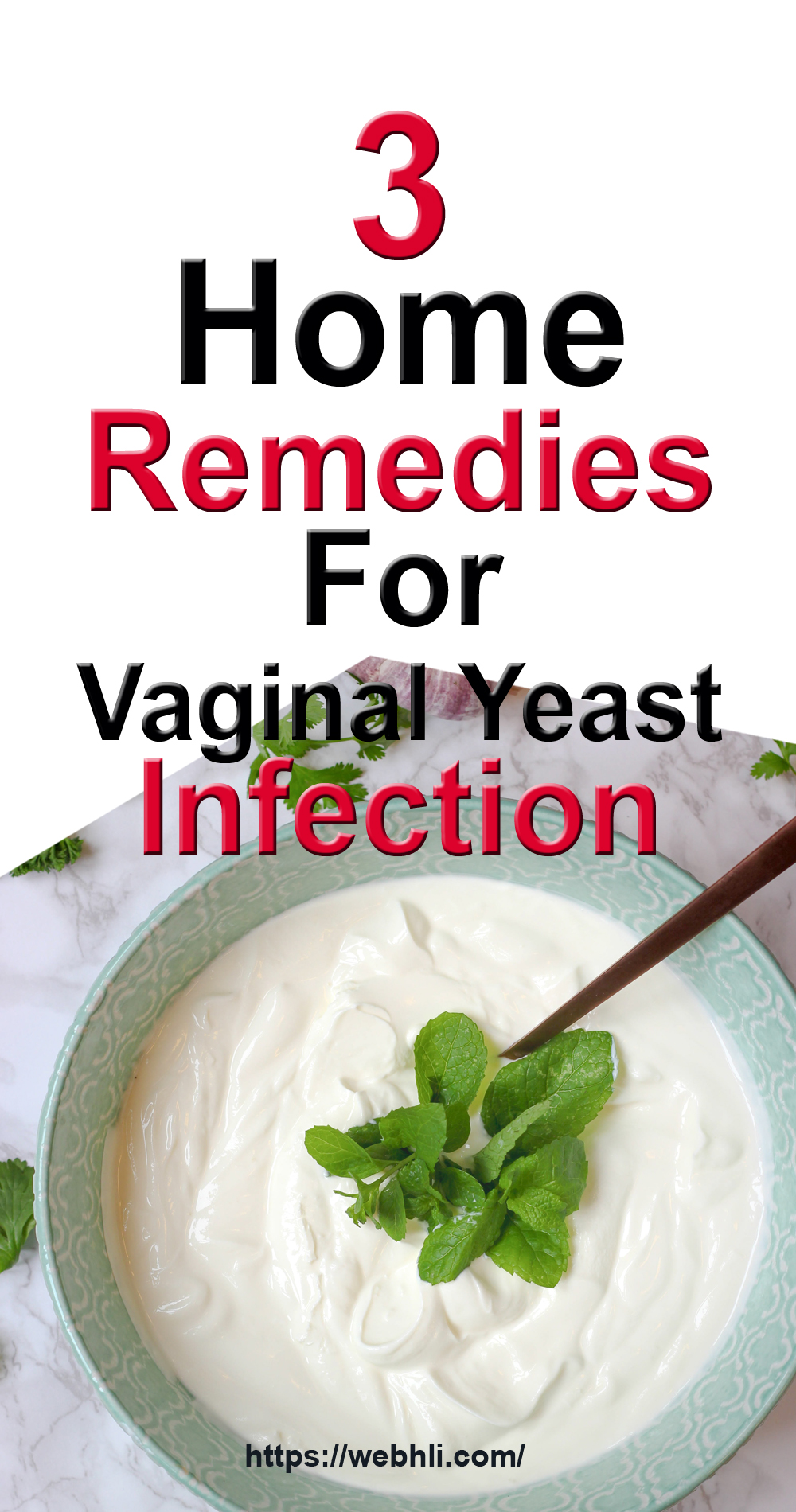 3 Home Remedies For Vaginal Yeast Infection | Healthy Lifestyle