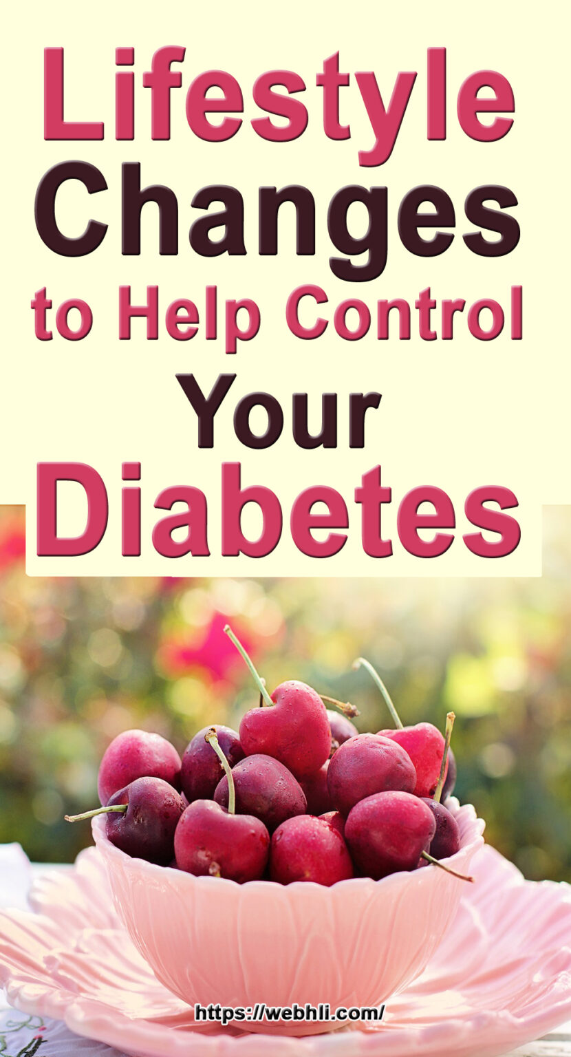 Lifestyle Changes to Help Control Your Diabetes | Healthy Lifestyle