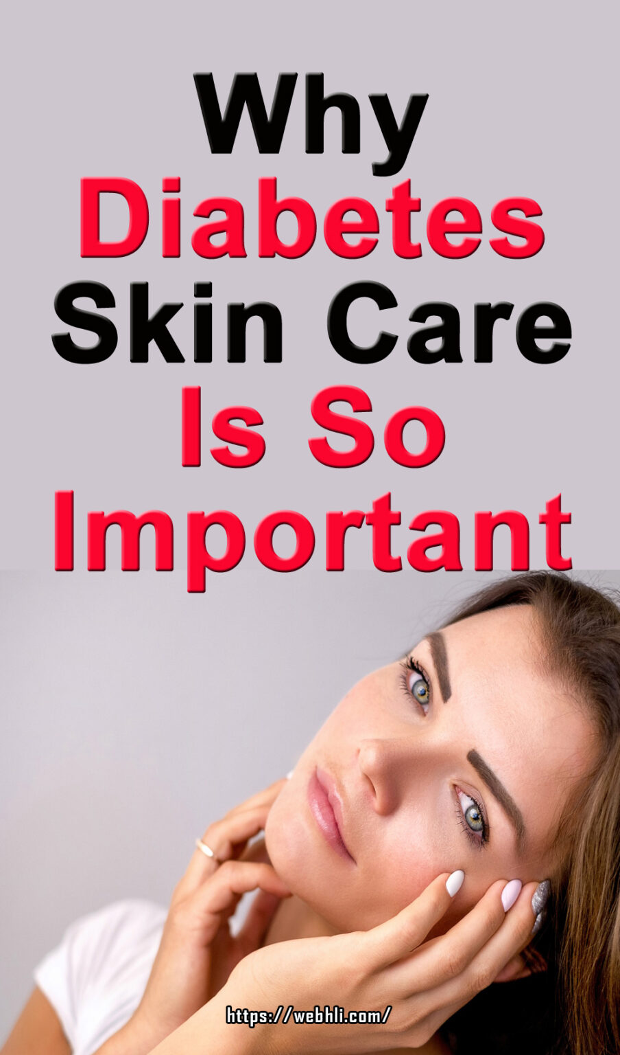 Why Diabetes Skin Care Is So Important | Healthy Lifestyle