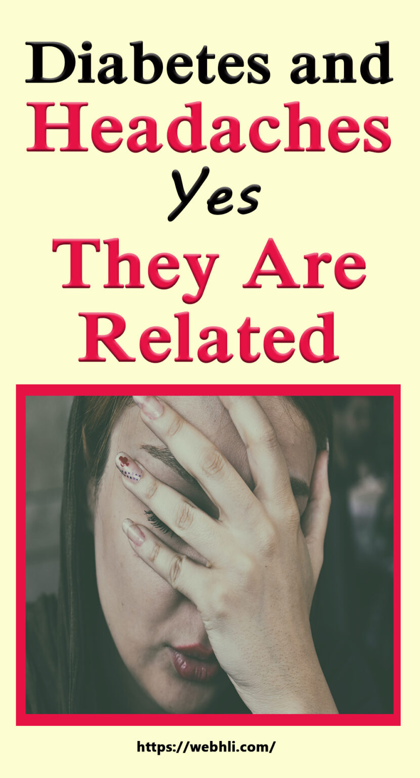 Diabetes and Headaches: Yes They Are Related | Healthy Lifestyle