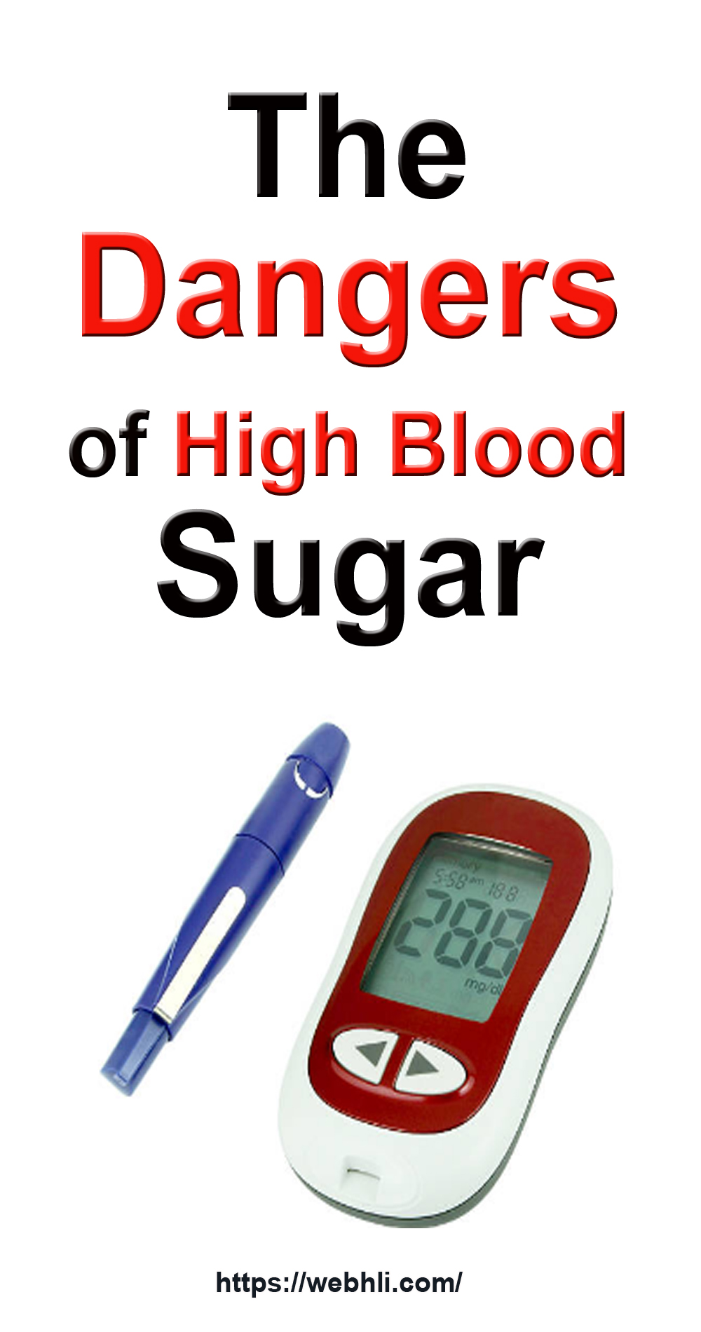 The Dangers of High Blood Sugar | Healthy Lifestyle