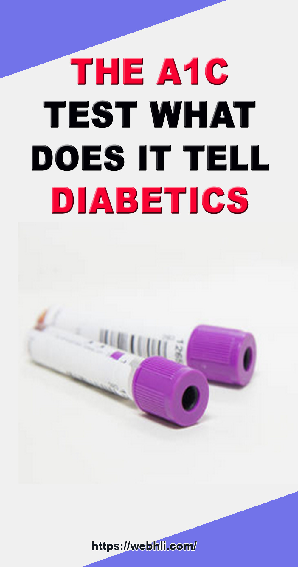The A1C Test – What Does It Tell Diabetics? | Healthy Lifestyle