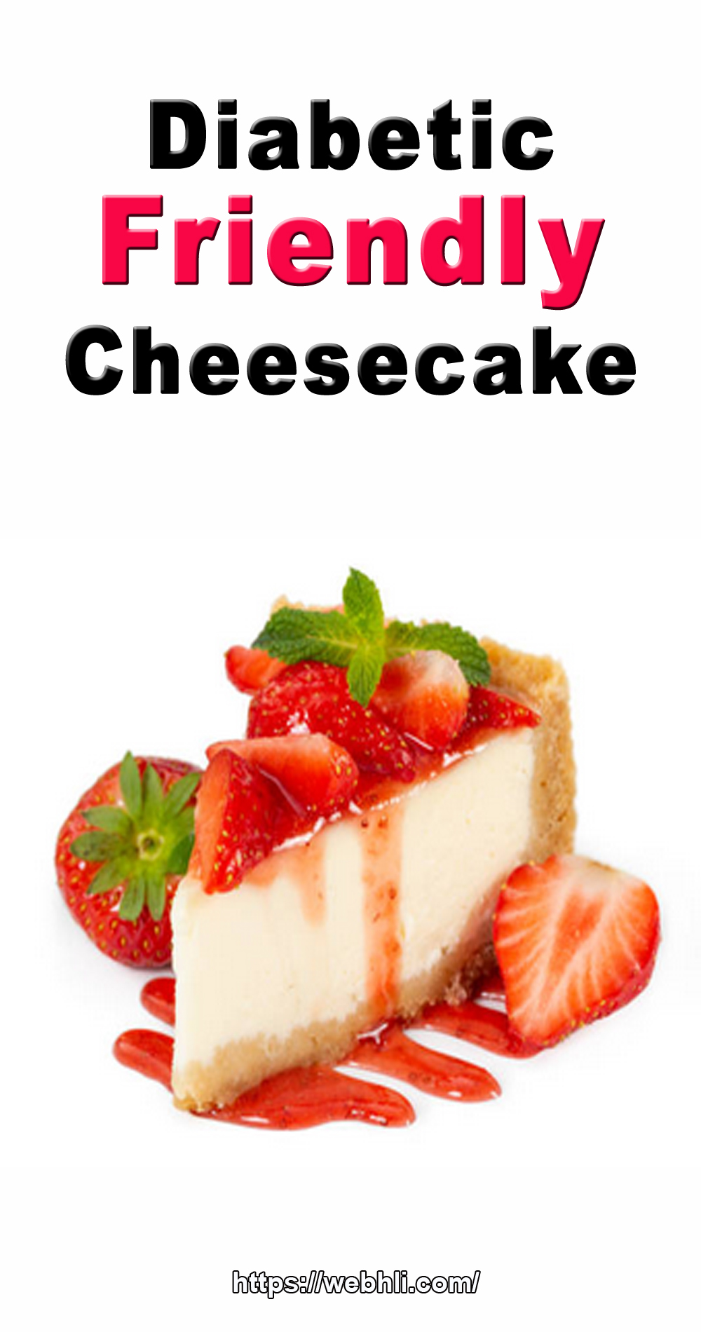 A Recipe For Diabetic Friendly Cheesecake | Healthy Lifestyle