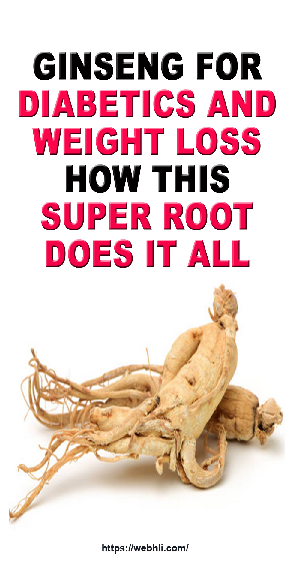 Ginseng For Diabetics and Weight Loss – How This Super Root Does it All ...