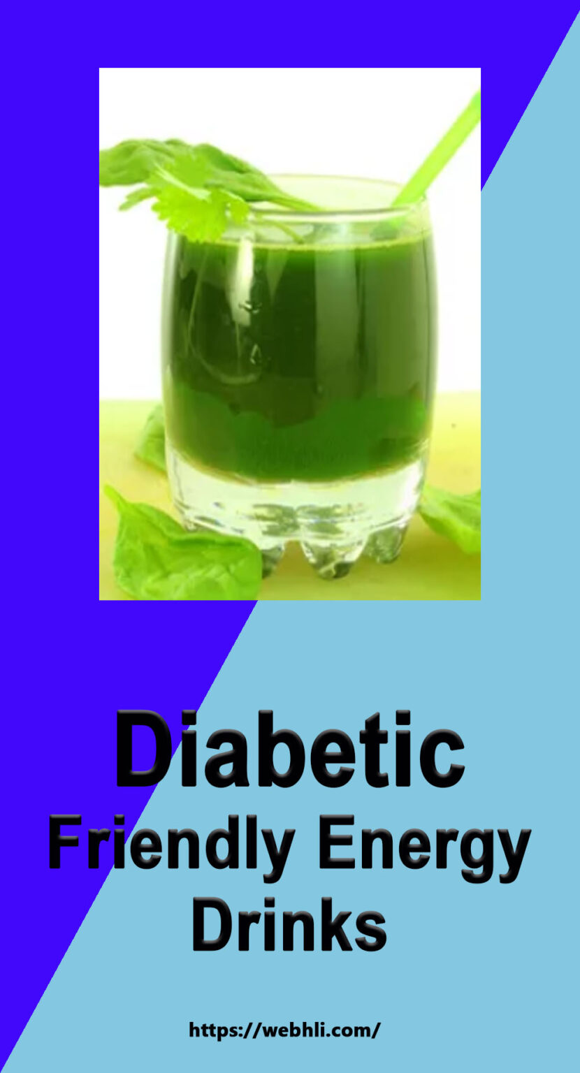 Diabetic Friendly Energy Drinks | Healthy Lifestyle