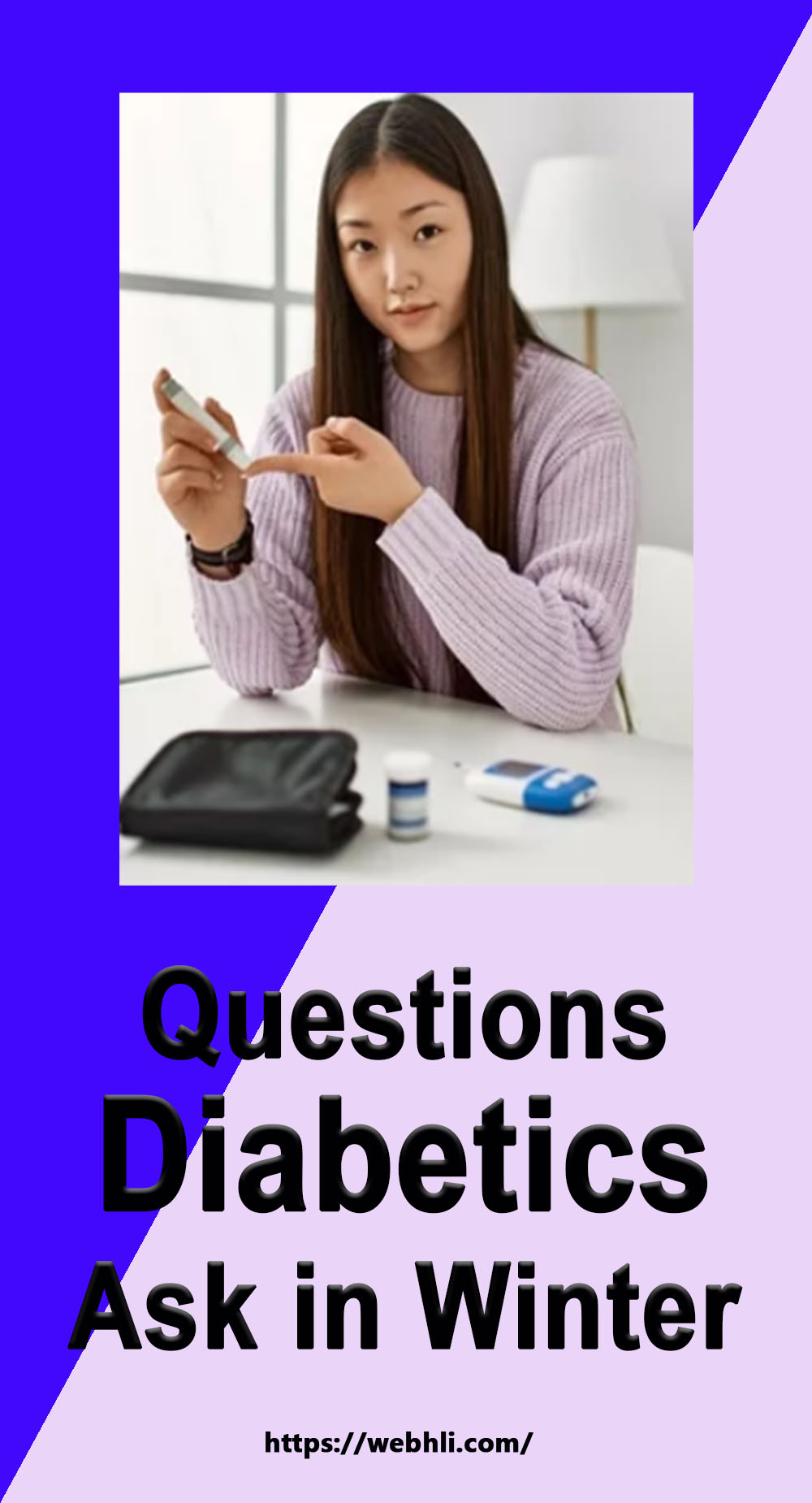 Questions Diabetics Ask in Winter | Healthy Lifestyle