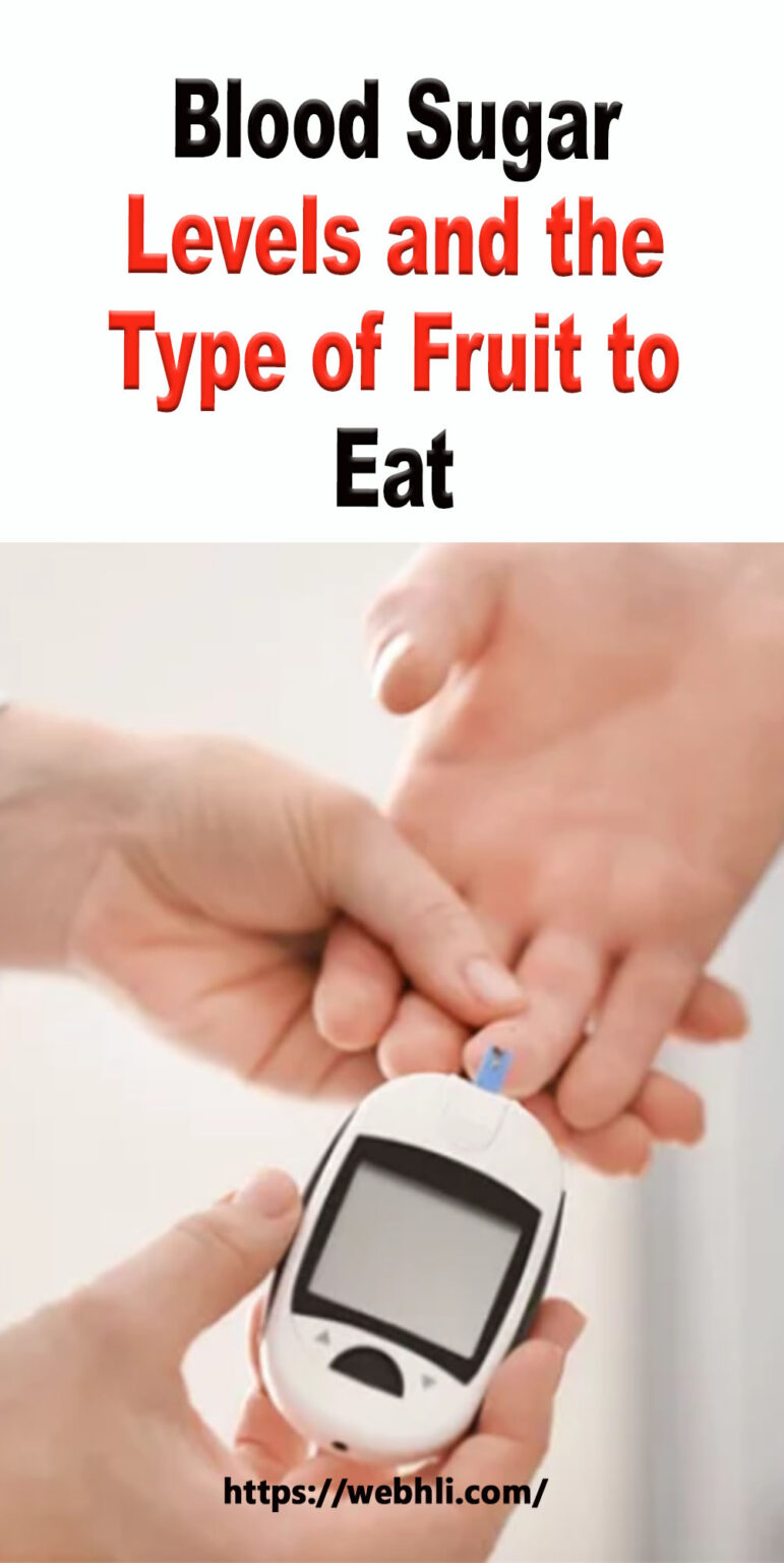 Blood Sugar Levels and the Type of Fruit to Eat | Healthy Lifestyle