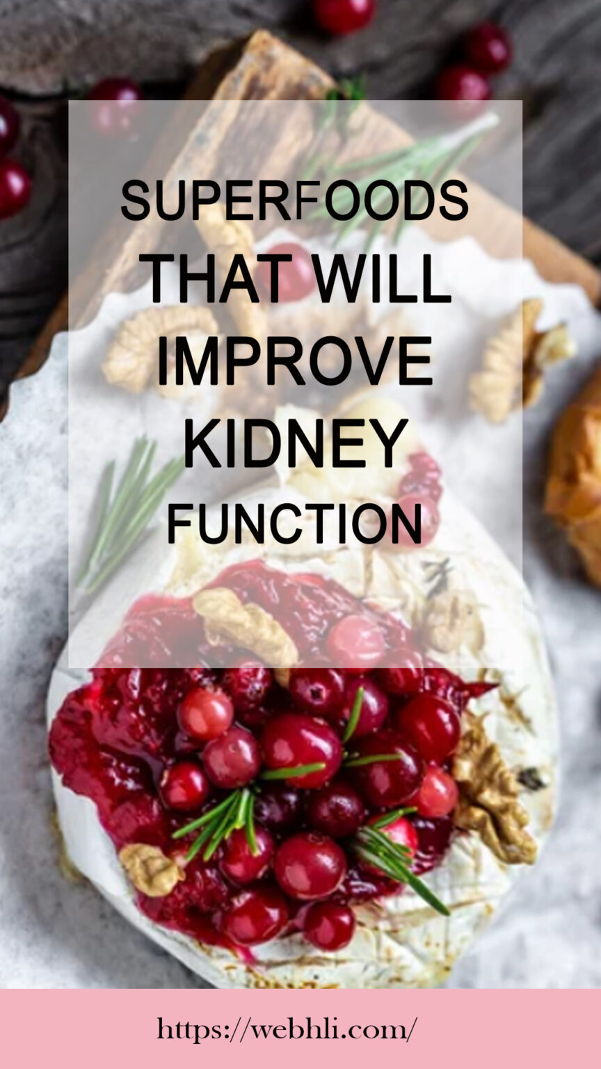 Superfoods That Will Improve Kidney Function: A Nutritional Guide ...